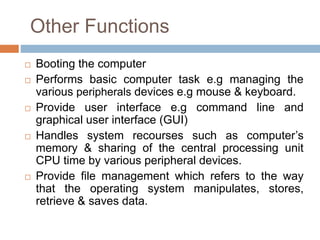 Role and function of operating system | PPT