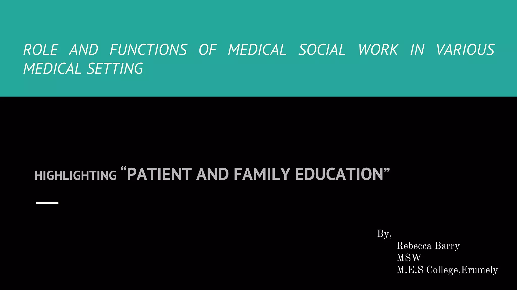 Patient and Family Education | PPTX
