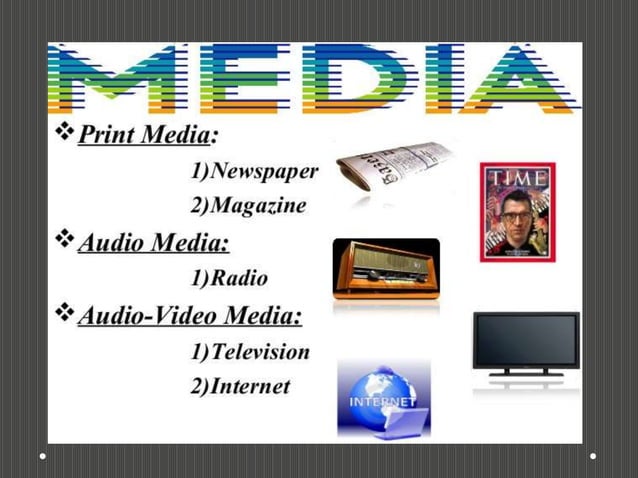Role and Impact of Media on Socity | PPTX