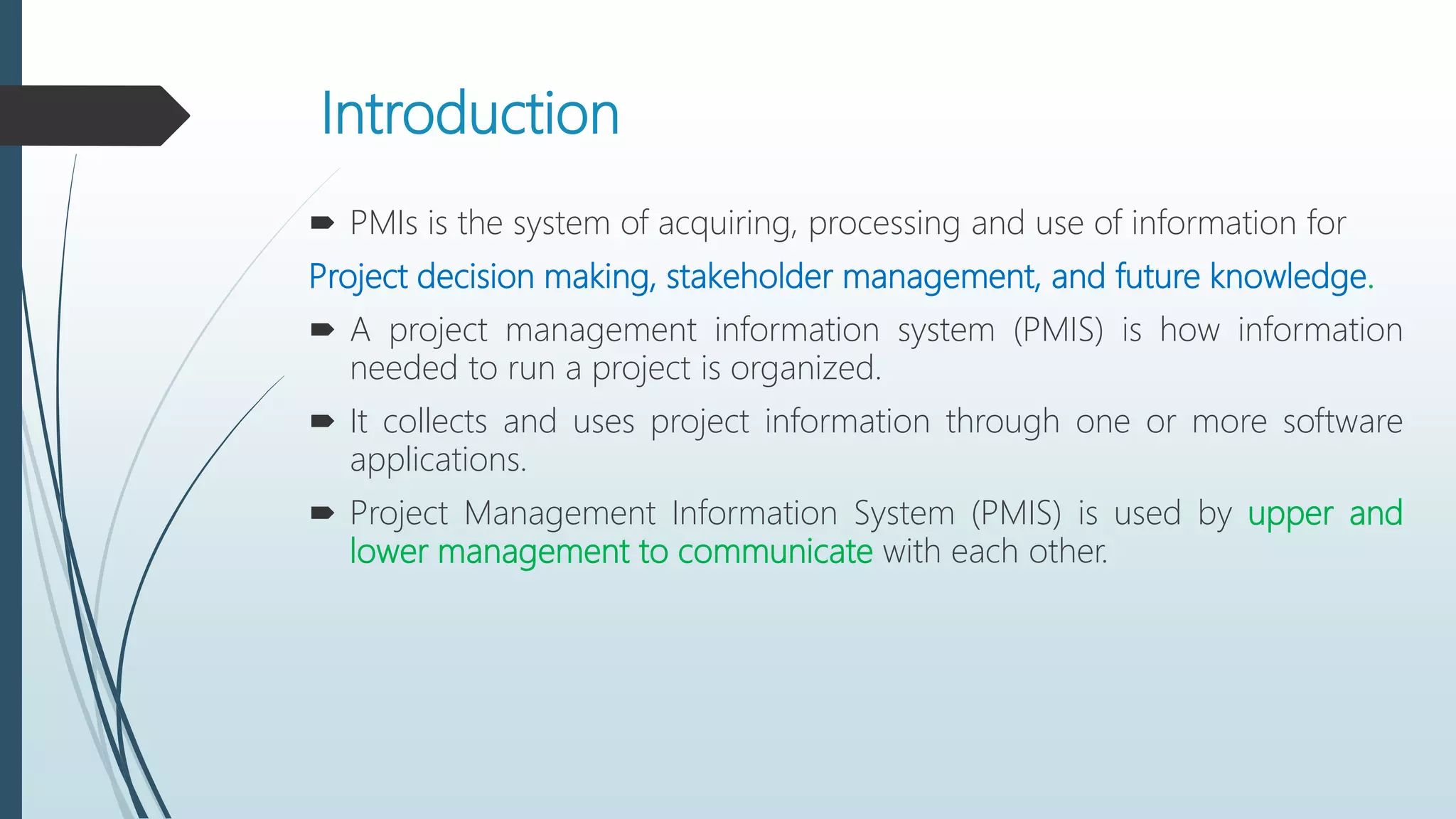 Prajwal Bhattarai - Role and Importance of Project Management Information system(pmis | PPTX