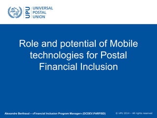Role and potential of mobile technologies for postal financial ...