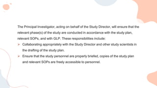 ROLE AND RESPONSIBILITIES OF DIFFERENT PERSONNEL OF GLP STUDIES.pptx