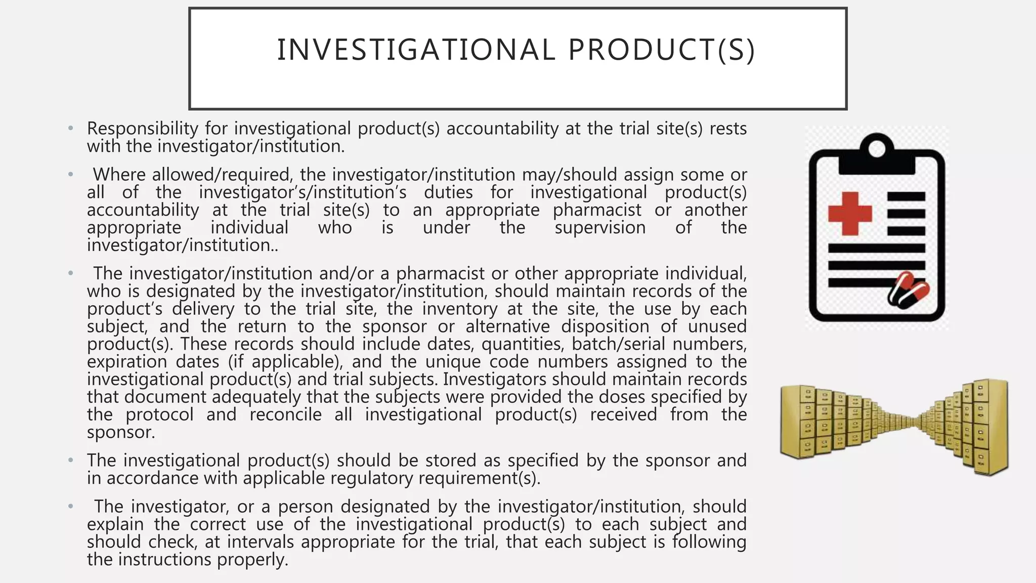 Role and responsibilities of investigators as per ich | PPTX