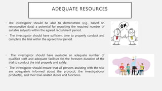 Role and responsibilities of investigators as per ich | PPTX