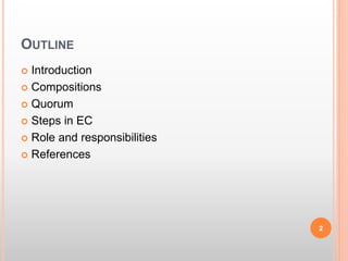 Role and responsibility of ec members | PPTX