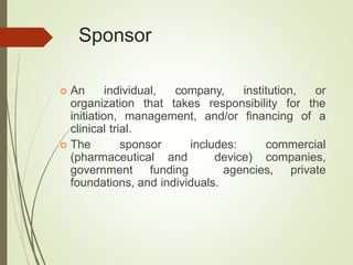 Role and Responsiblities of Sponsor as per ICH GCP.pptx
