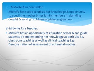 ROLE AND SCOPE OF MIDWIFERY PRACTICE.pptx
