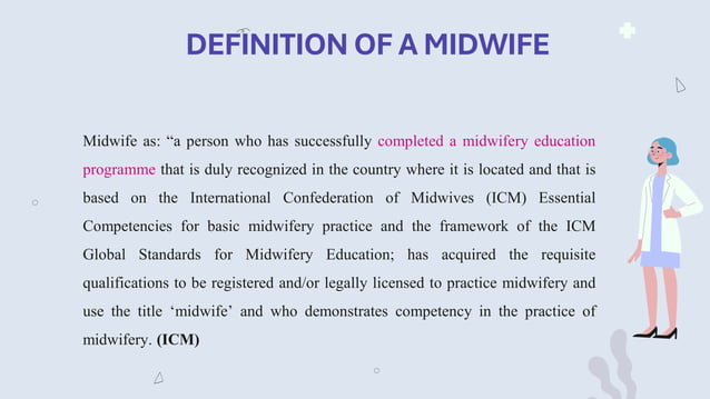 ROLE AND SCOPE OF MIDWIFERY PRACTICE INDEPENDENT NURSE MIDWIFERY ...