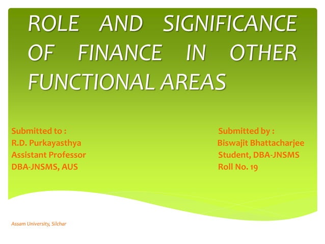 Role and significance of finance in other functional areas | PPTX