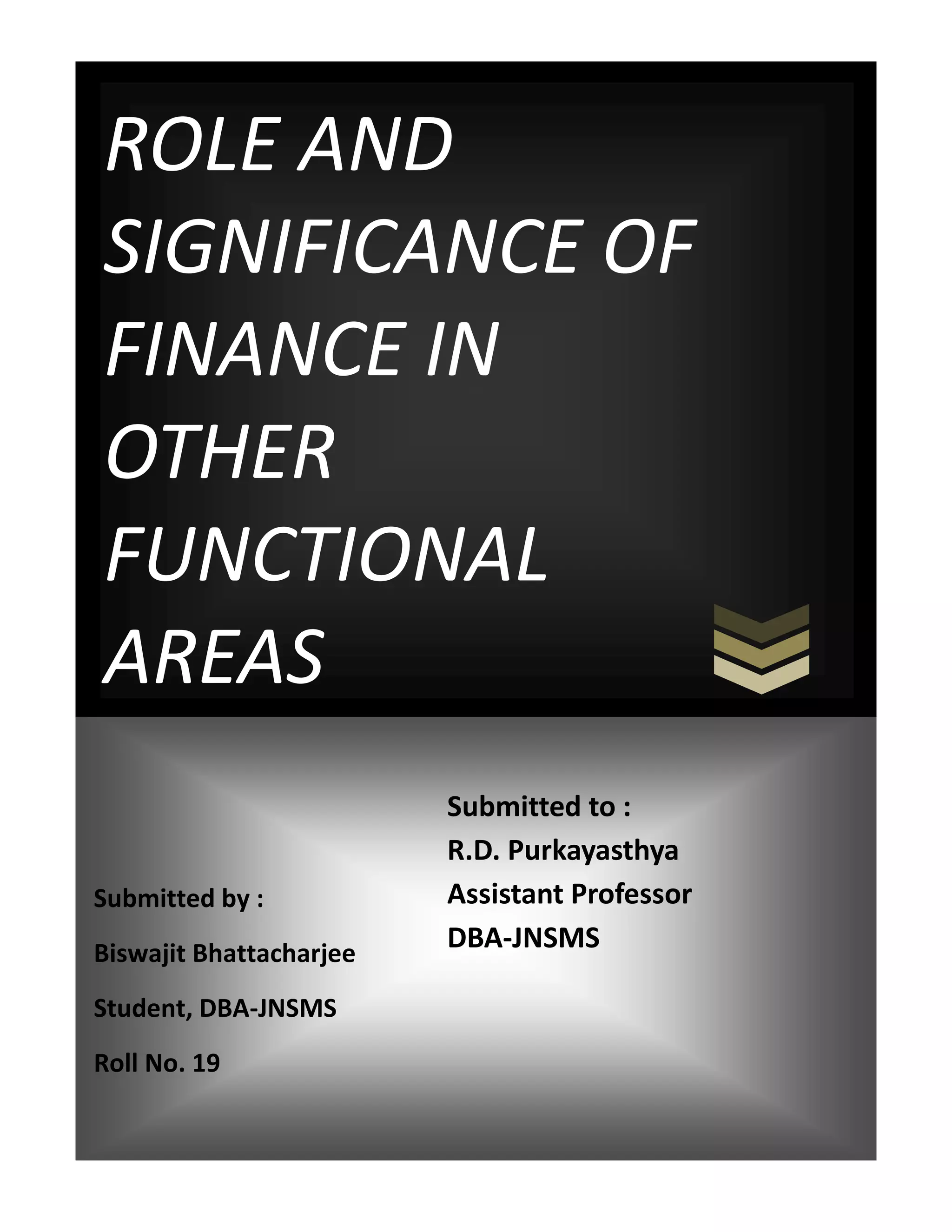 Role and significance of finance in other functional areas | DOCX