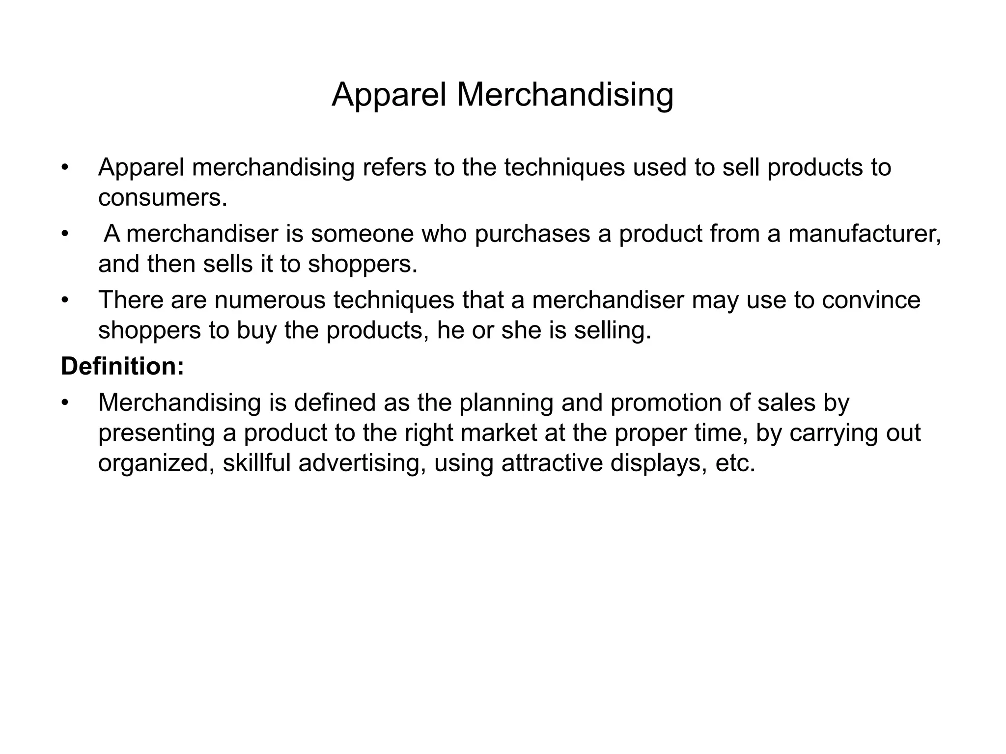 Role and Types of Apparel merchandiser.ppt