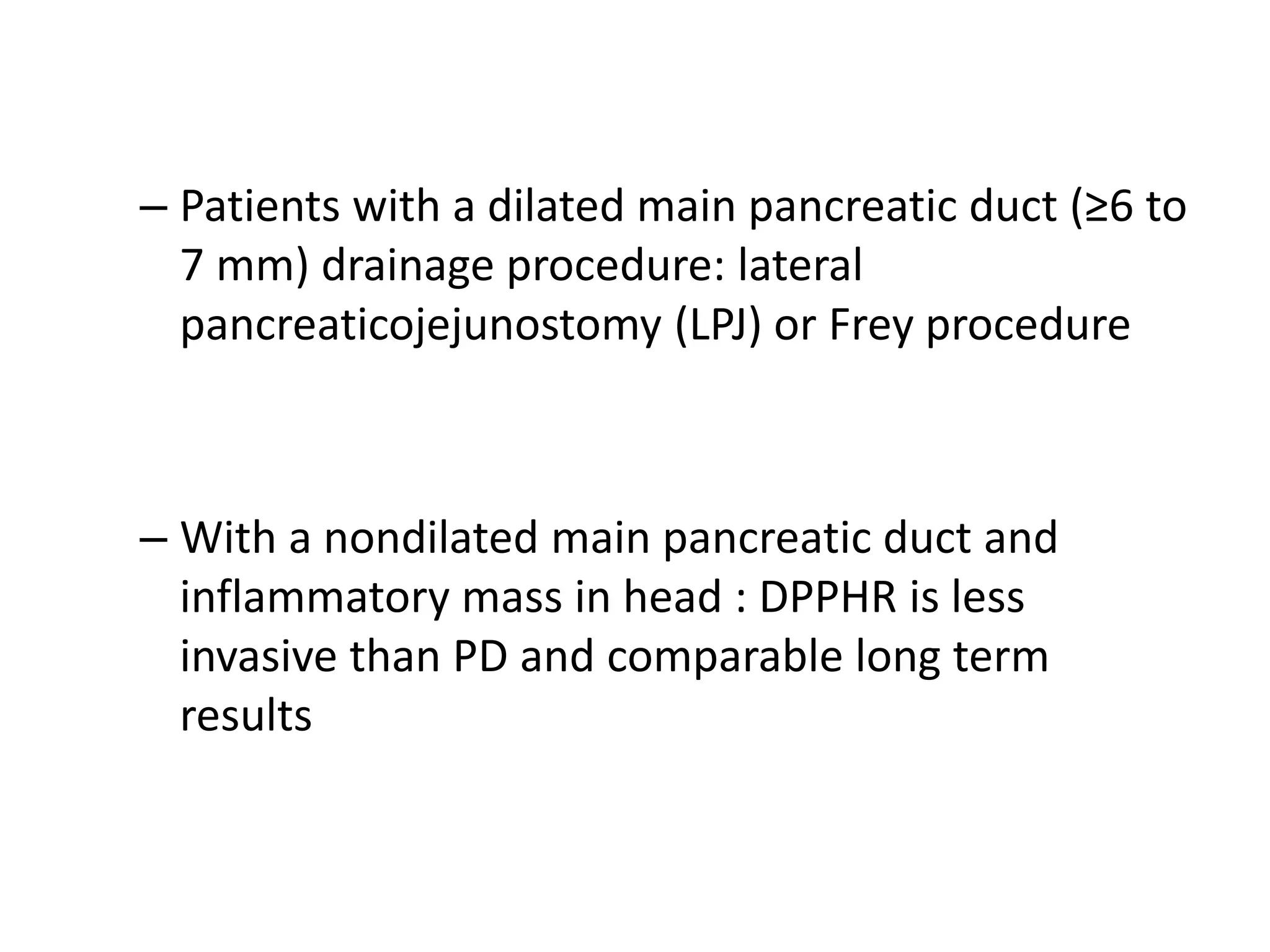 Role and types of surgery in chronic pancreatitis | PPTX