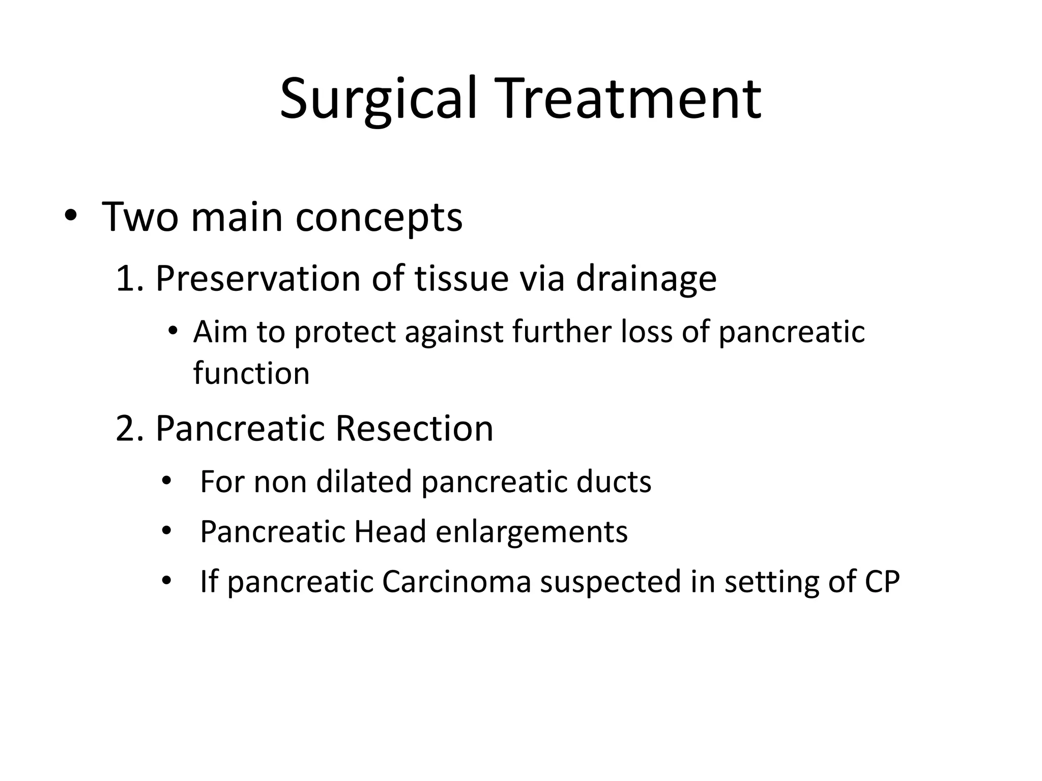 Role and types of surgery in chronic pancreatitis | PPTX
