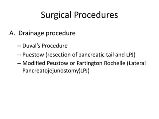 Role and types of surgery in chronic pancreatitis | PPTX