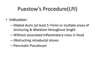 Role and types of surgery in chronic pancreatitis | PPTX