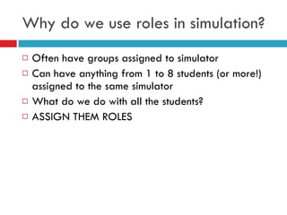 Role Assignment In Simulation | PPT