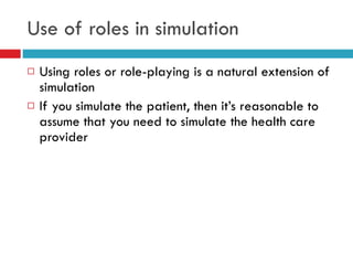 Role Assignment In Simulation | PPT