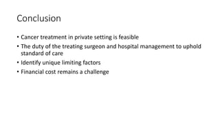 Role & Challenges in Cancer Treatment in Private Practice (1).pptx