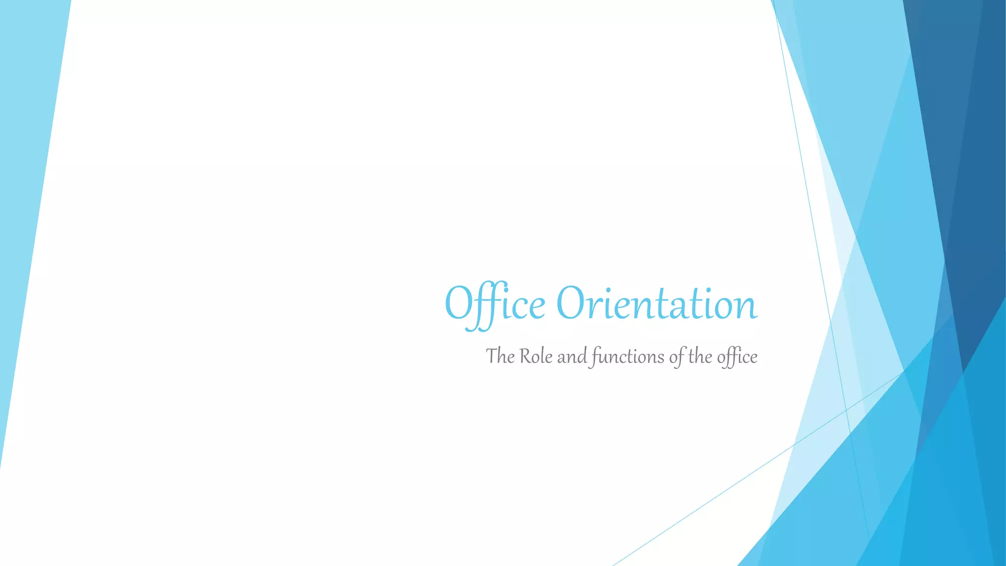 Role & functions of the office | PPTX