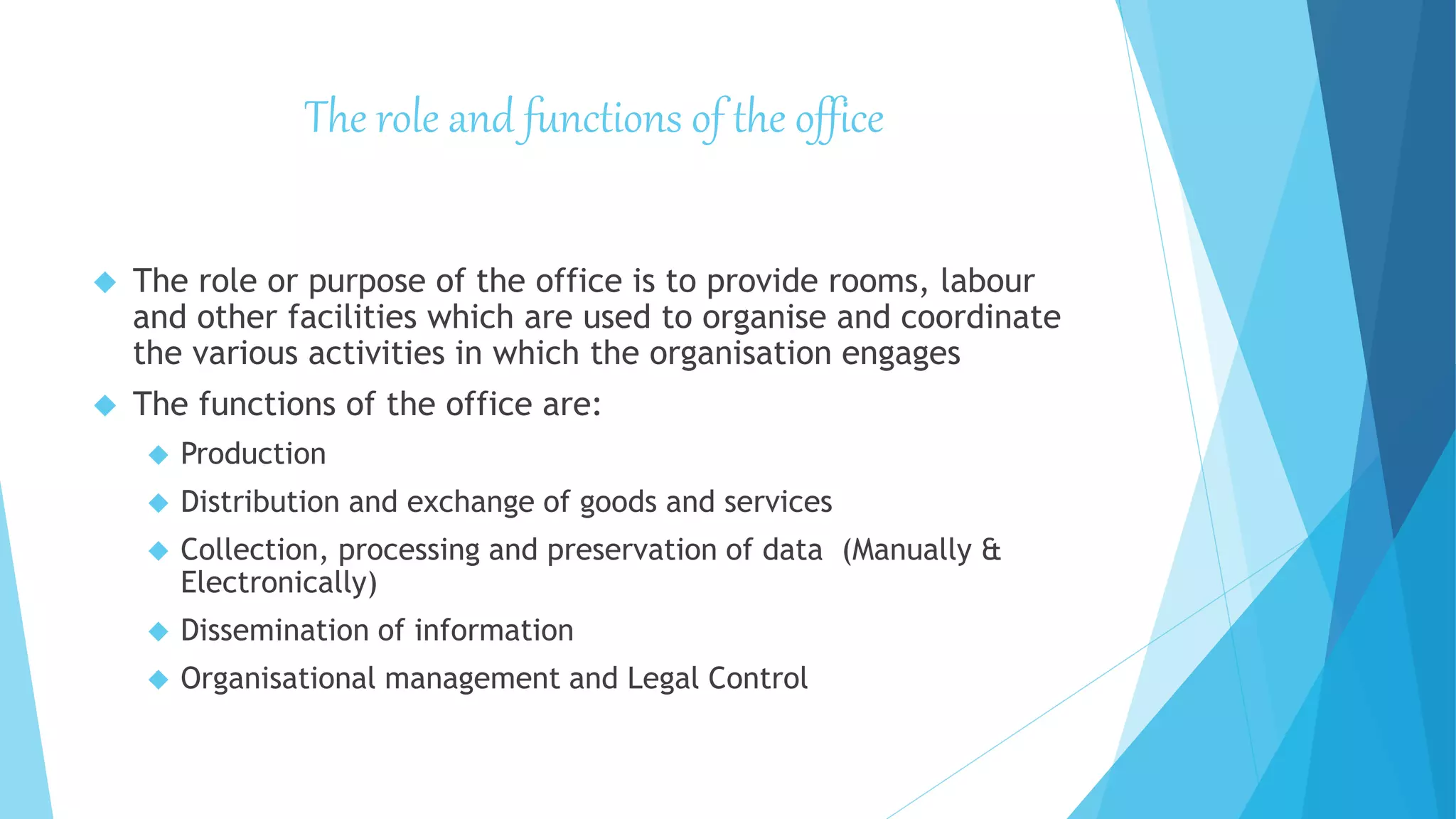 Role & functions of the office | PPTX