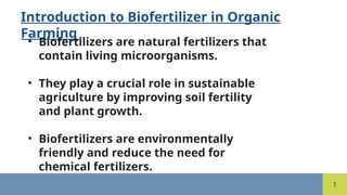 Role In Biofertilizer Agriculture-1.pptx