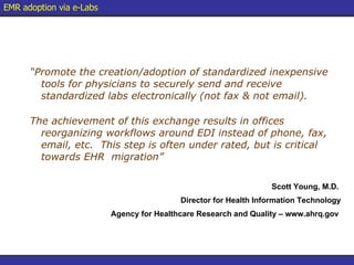 The Role of Laboratory Reports in the Adoption of Electronic Medical ...