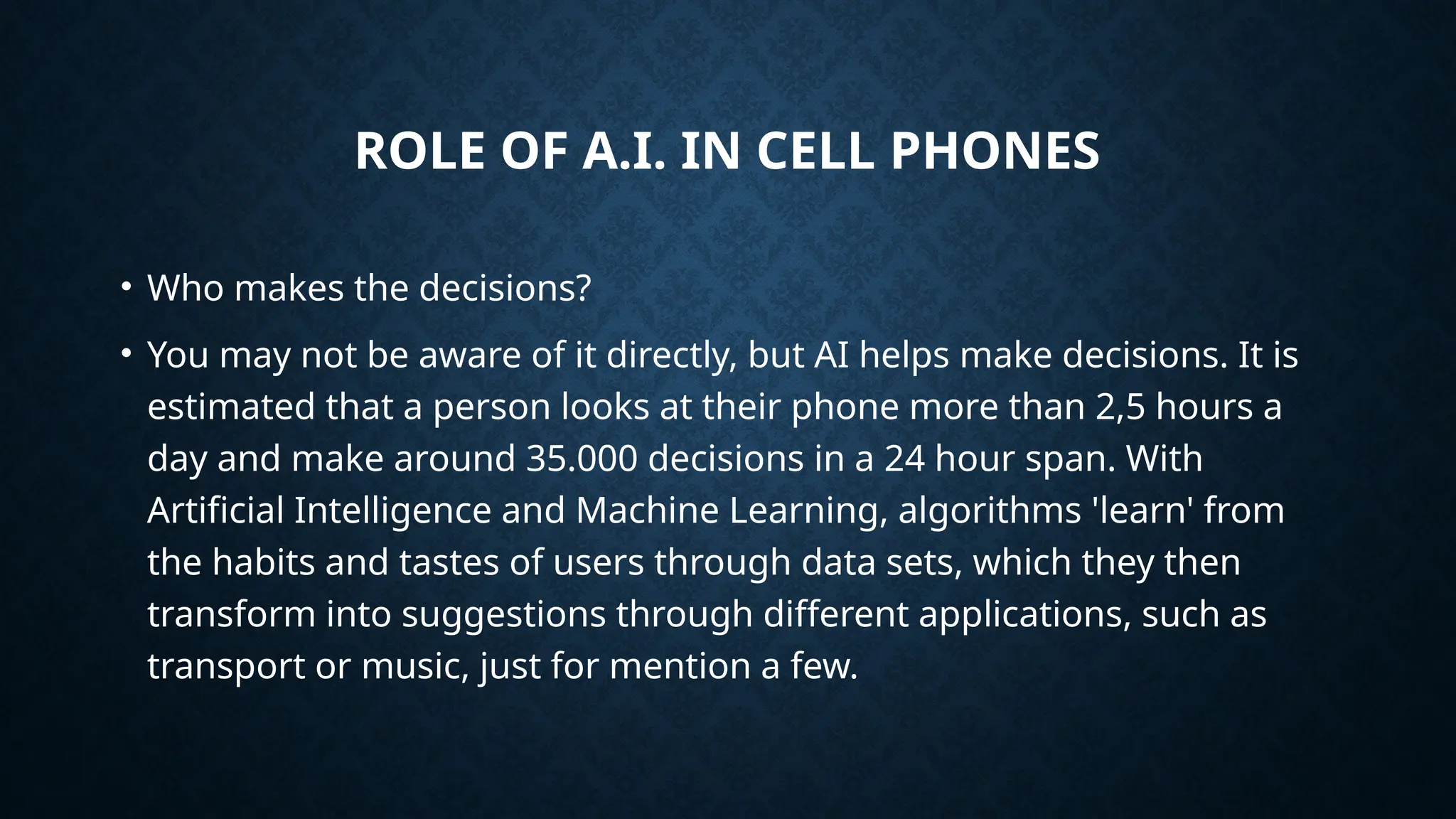 ROLE OF A.I. in cell phones and social media | PPTX