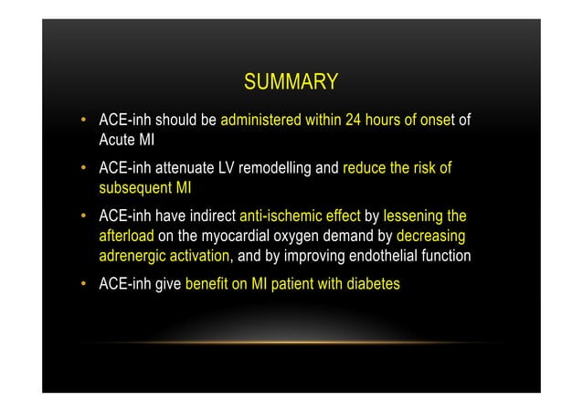 Role of ACE Inhibitors as Secondary Prevention in ACS | PPT