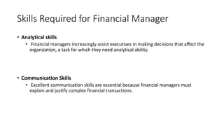Role of a finance manager | PPTX