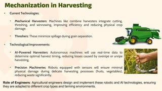 Role of Agricultural Engineering in prevention of losses of ...