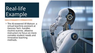 Role of AI (Artificial Intelligence) in Education | PPTX