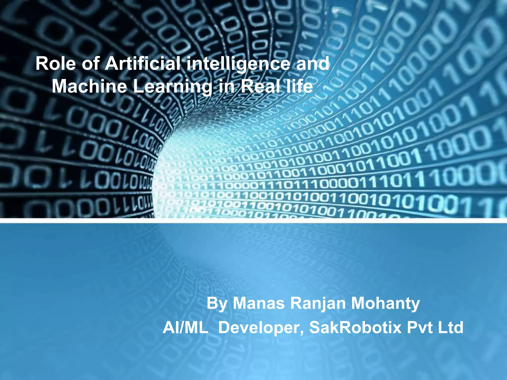 Role of Artificial intelligence in our life | PPTX