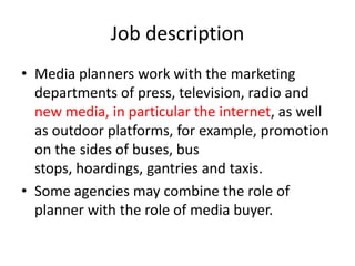 Role of a media planner | PPTX