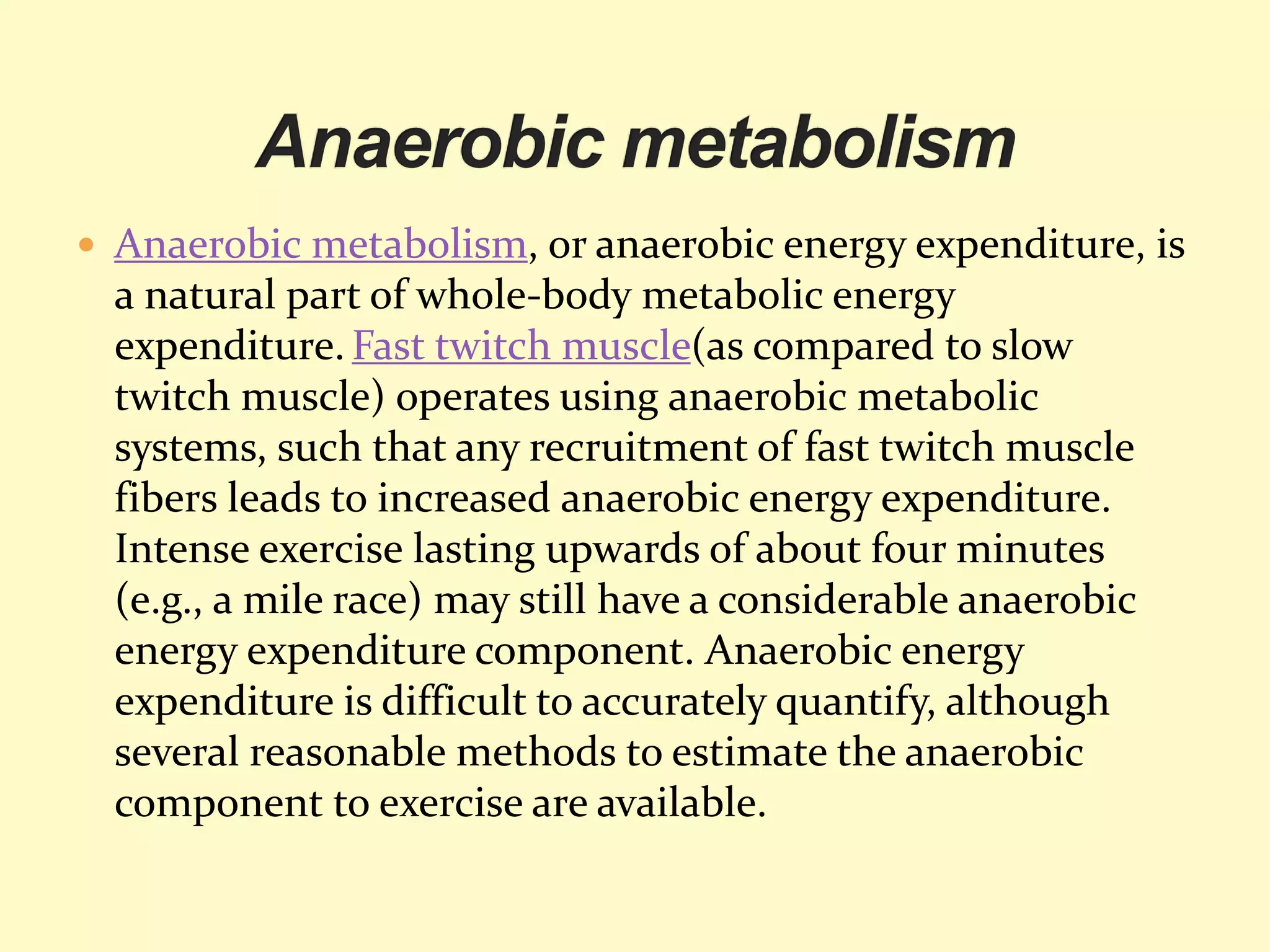 Role of anaerobic and anaerobic metabolism in exercise. | PPTX