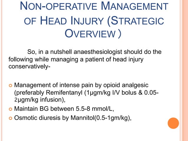 Management of Head Injury | PPTX | First Aid | Injuries