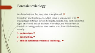 Role of analysis in forinsic toxicology | PPTX