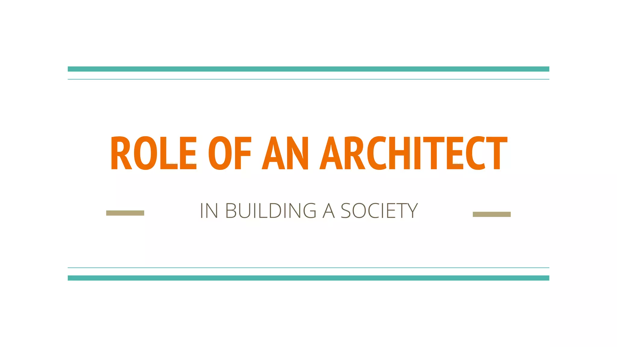 Role of an architect | PPTX