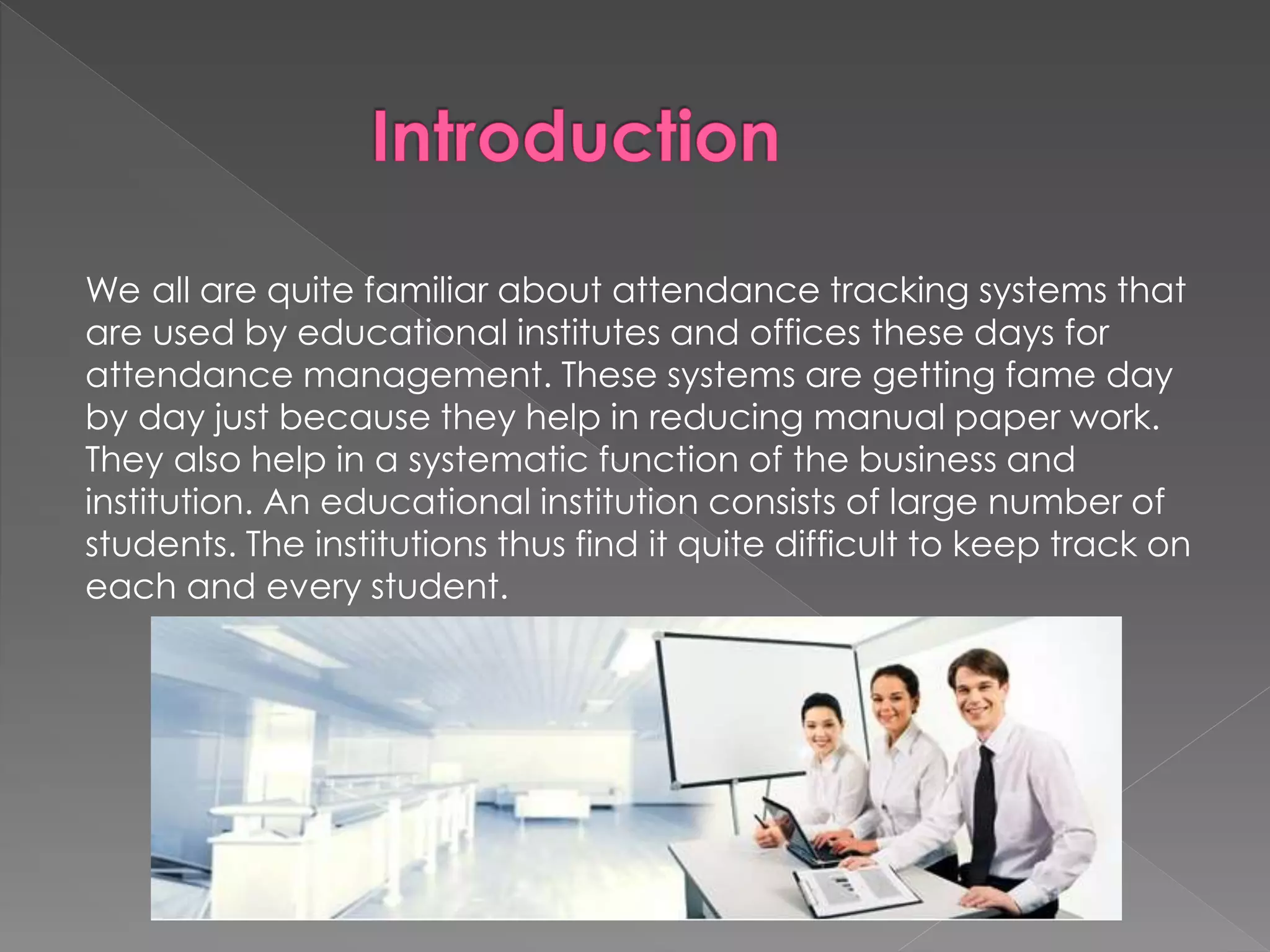 Role of an attendance monitoring system | PPT