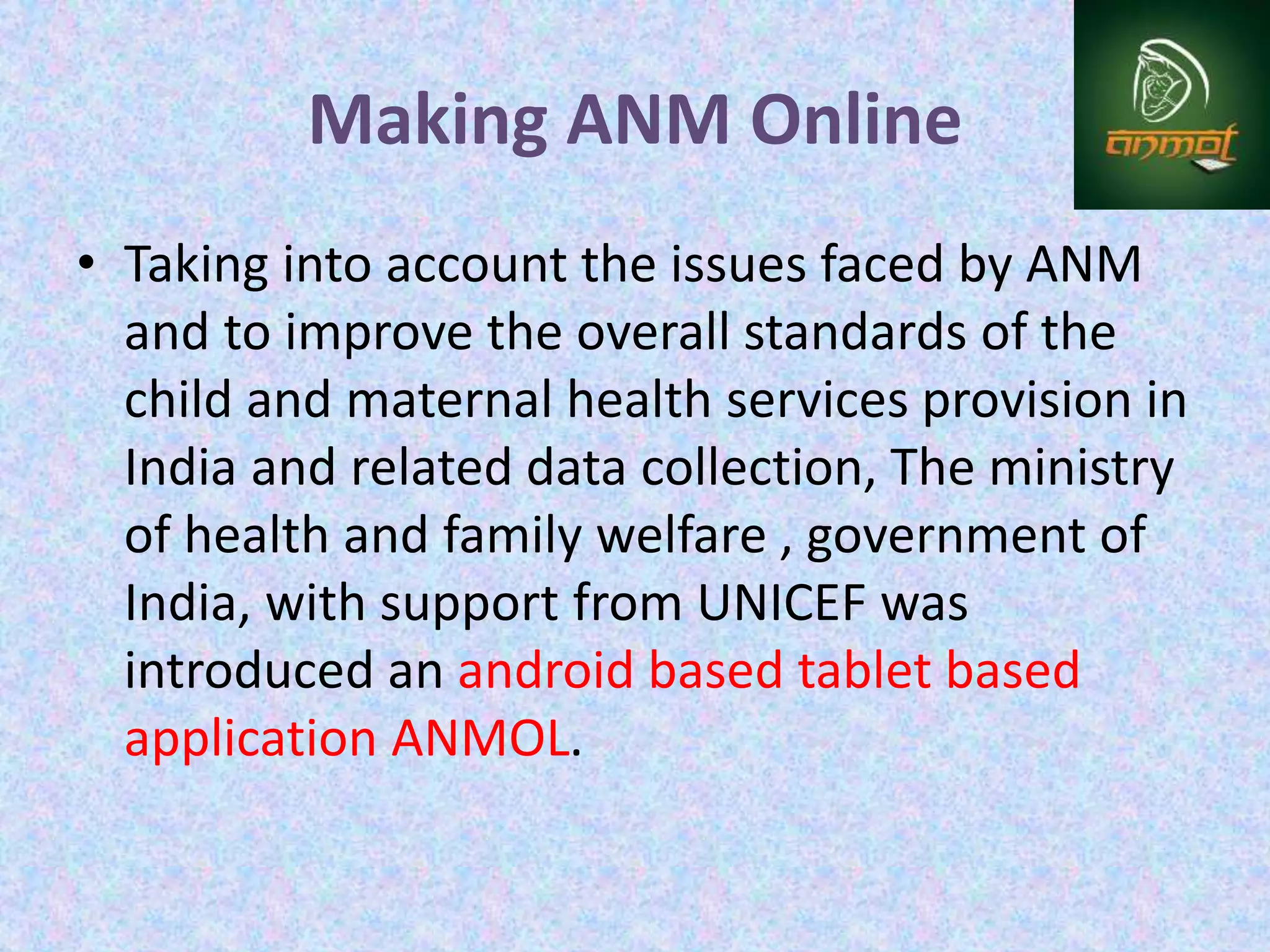 AMN on line (ANMOL) in health facility | PPTX