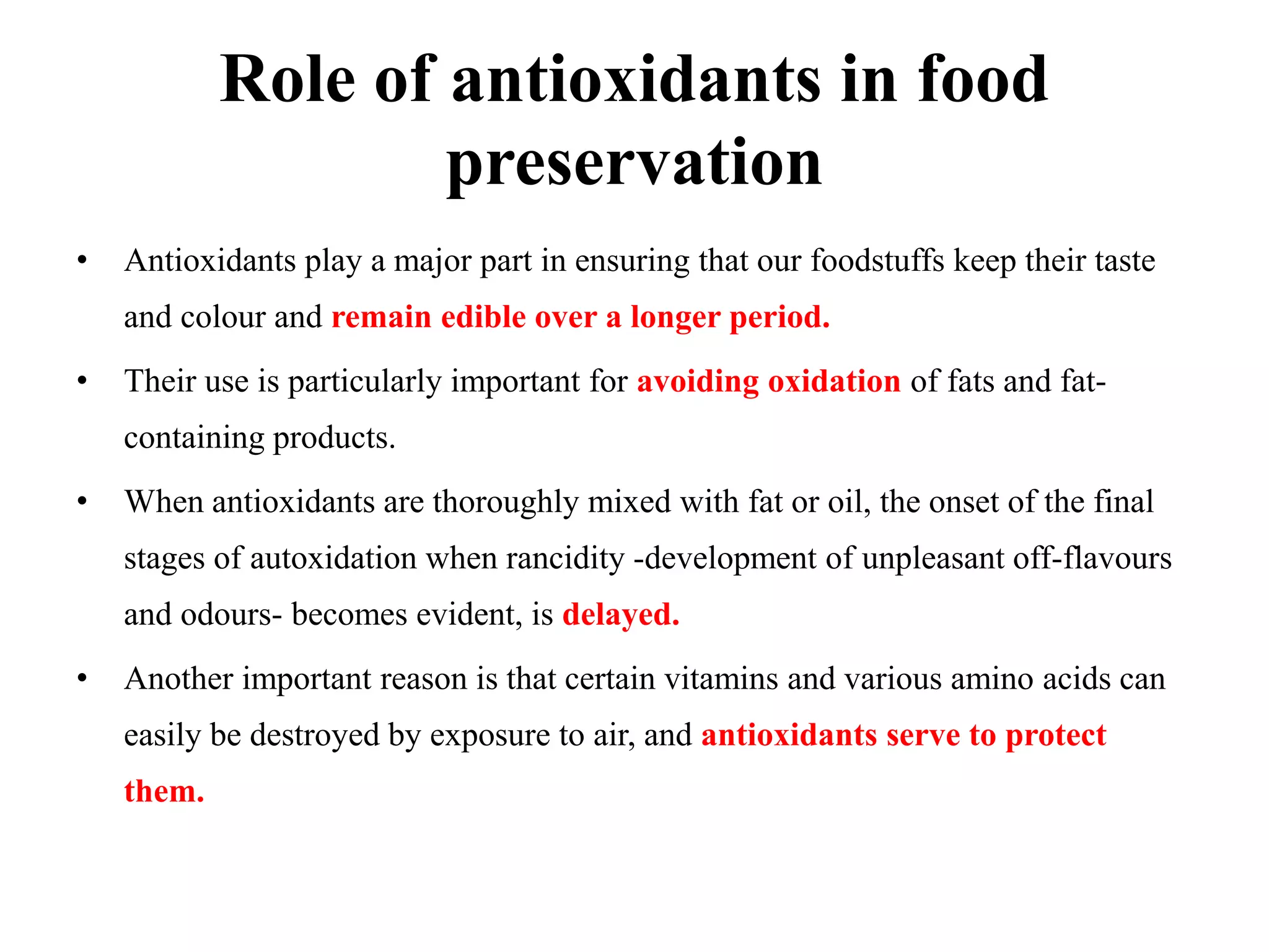 Role of antioxidant in food preservation | PPTX