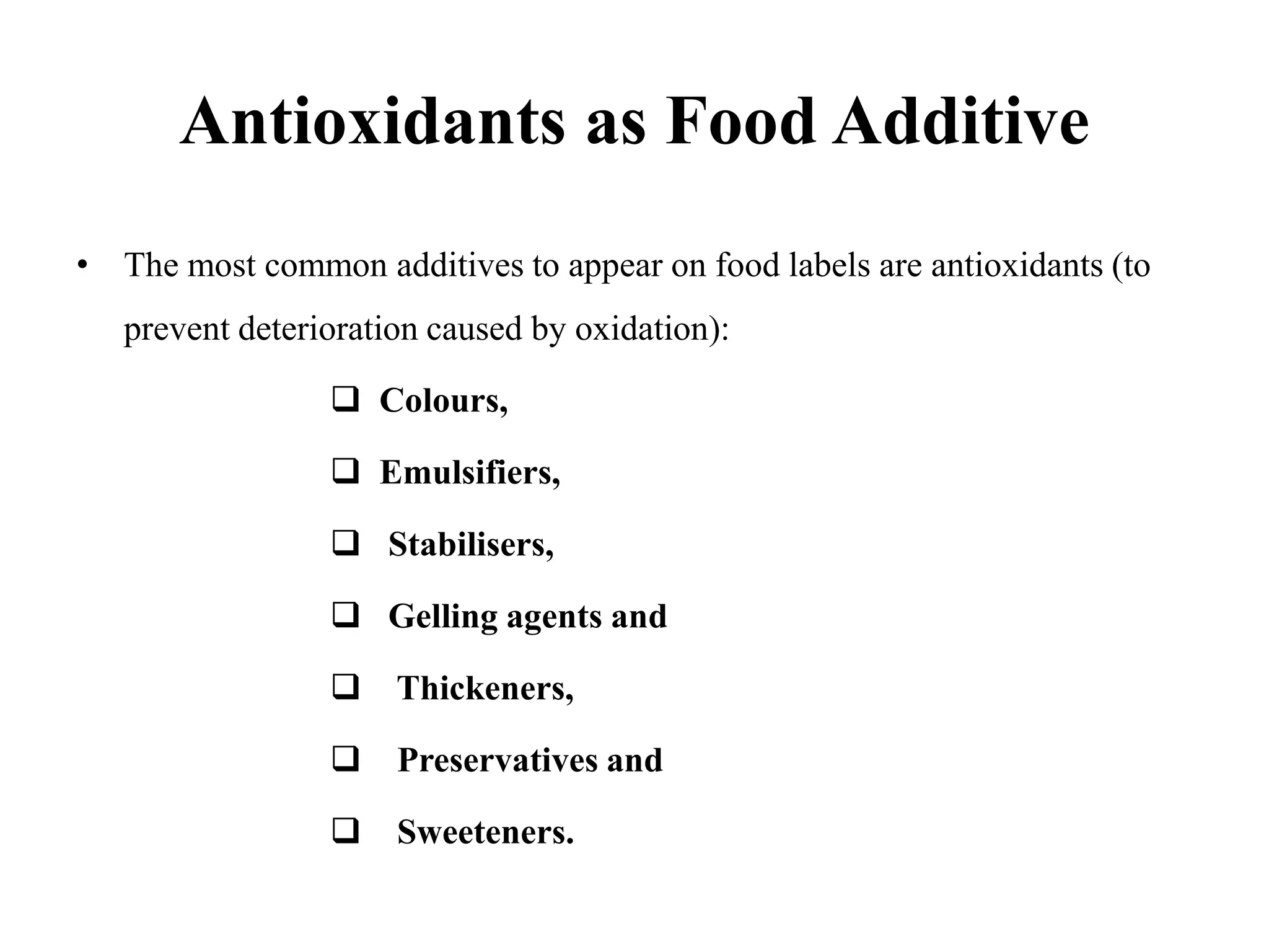 Role of antioxidant in food preservation | PPTX