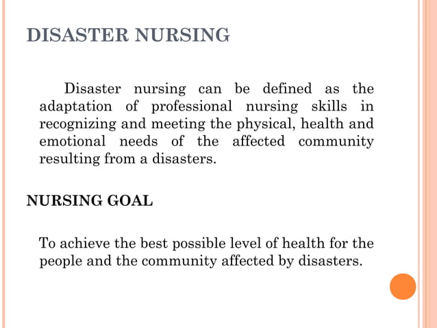 Role of a nurse in disaster management | PPT | First Aid | Injuries