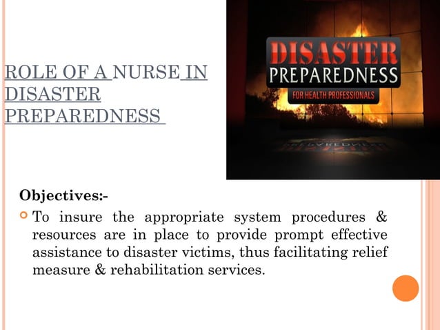Role of a nurse in disaster management | PPT | First Aid | Injuries