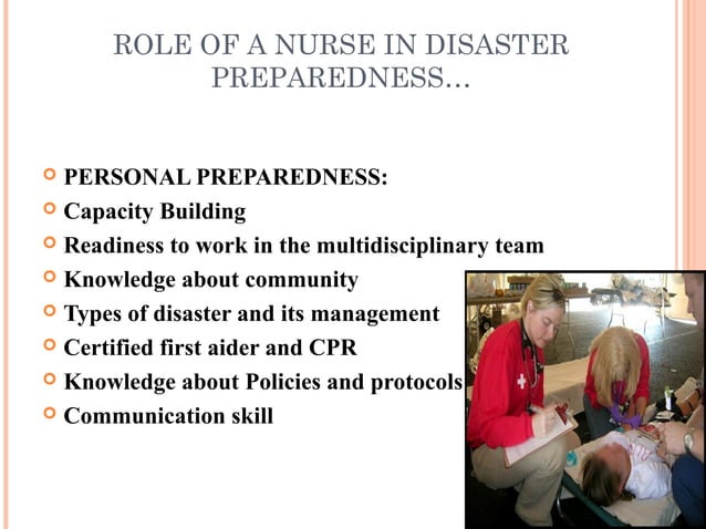 Role of a nurse in disaster management | PPT | First Aid | Injuries
