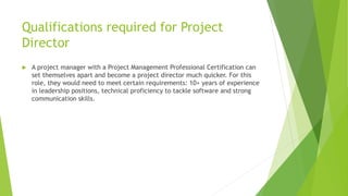 Role of a Project Director in an Organization.pdf