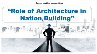 Role of Architecture in Nation Building.pptx