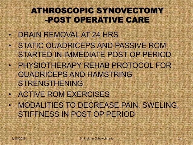 Role of arthroscopic synovectomy of knee joint in ra | PPTX | Surgery ...