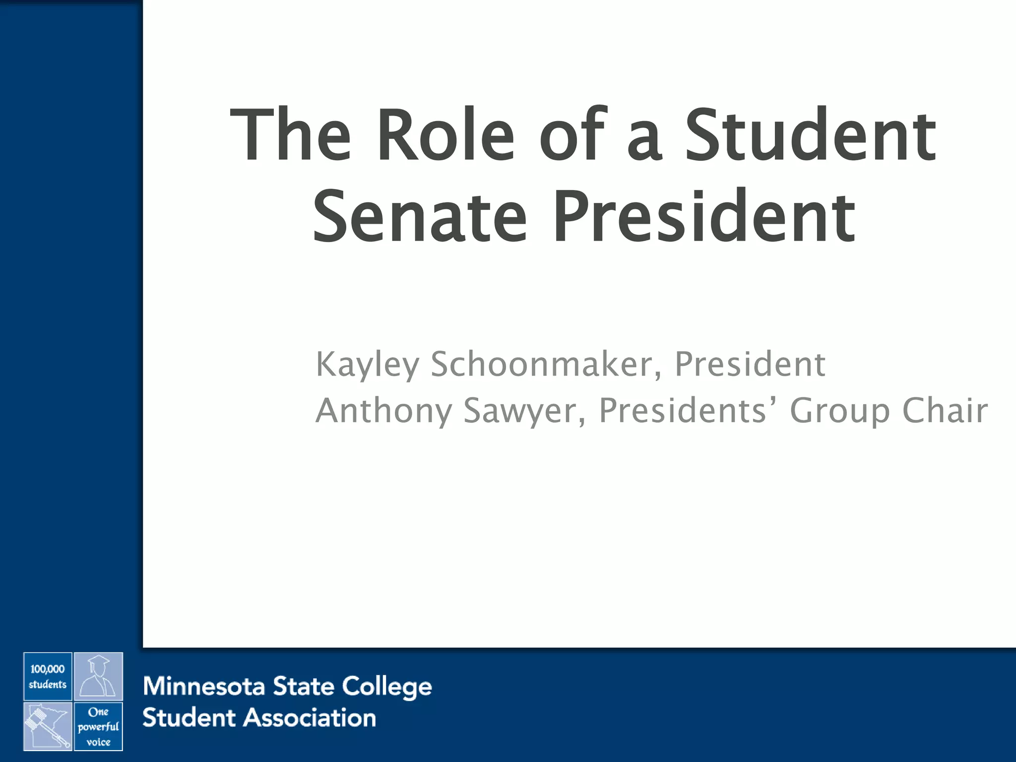 The Role of a Student Senate President | PPTX