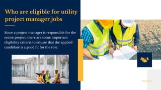 Role of a Utility Project Manager in Successful Completion of the ...