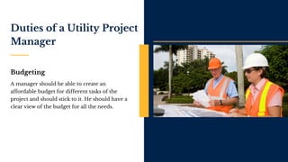 Role of a Utility Project Manager in Successful Completion of the ...
